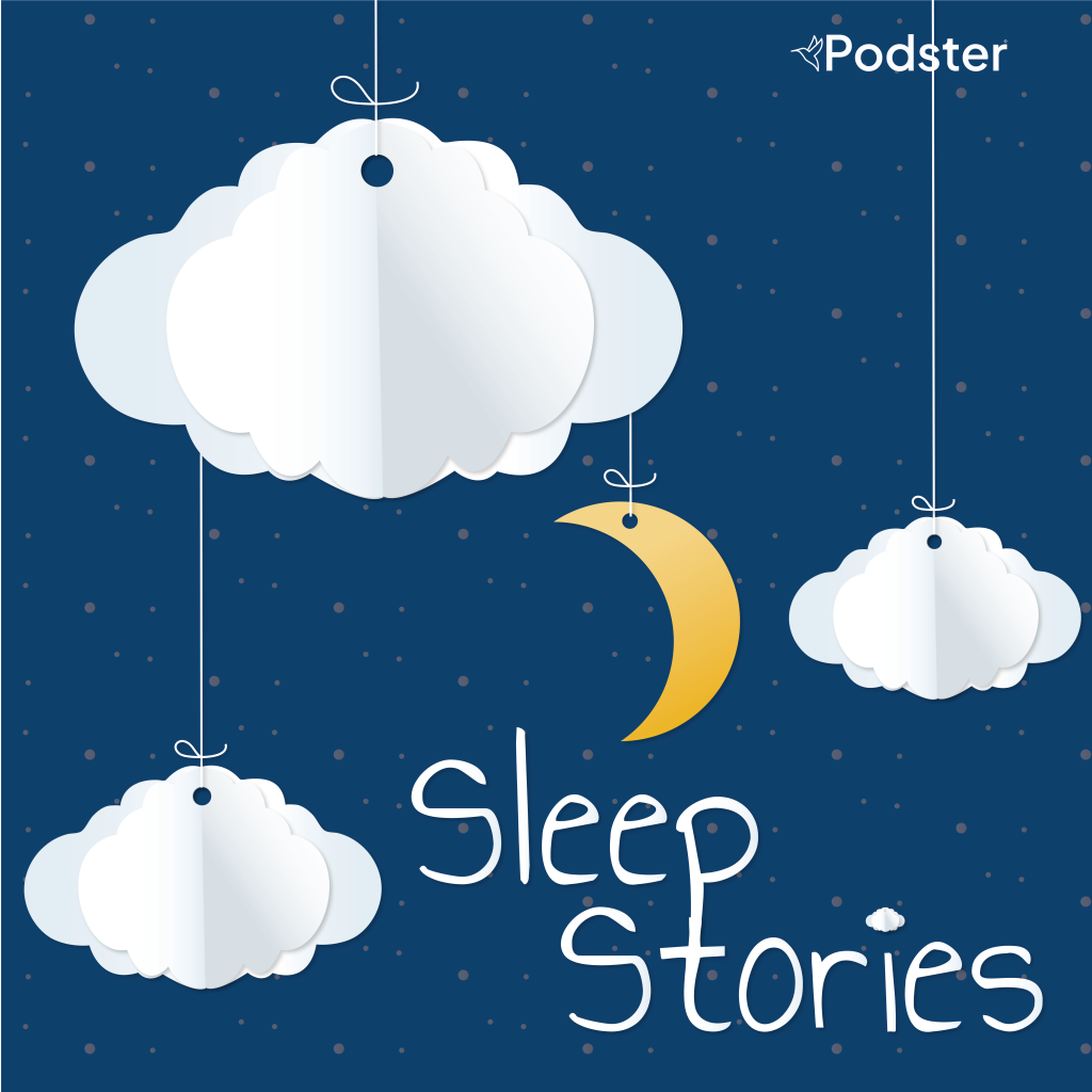 SLEEP STORIES
